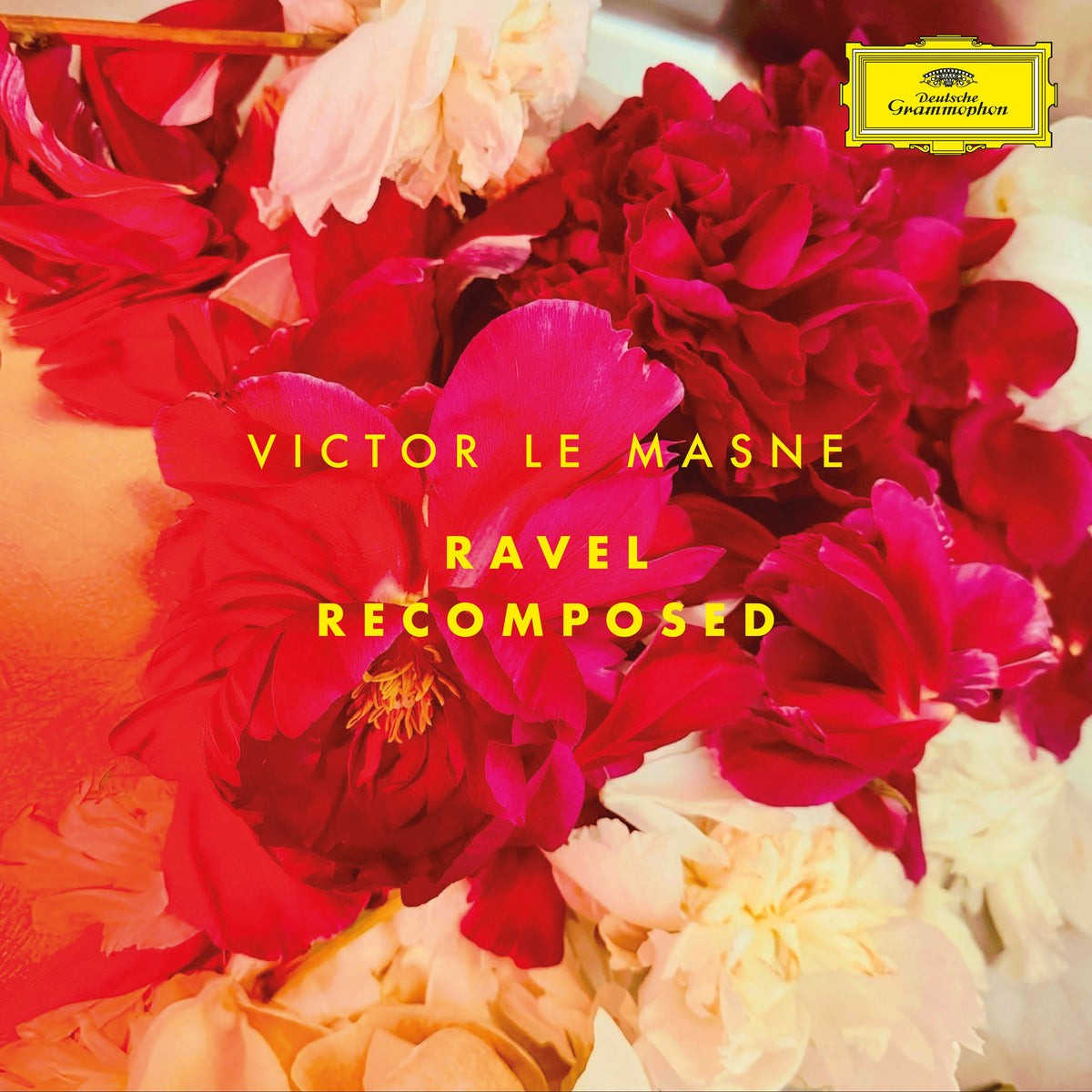 Ravel Recomposed - Deutsche Grammophon
